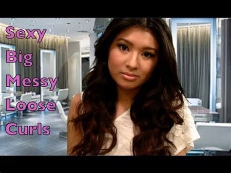 Loose Sexy Messy Curls Tutorial Youtube