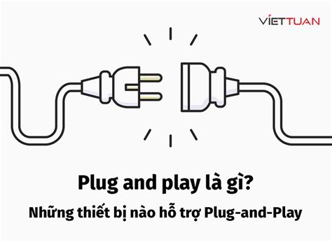 Plug Play Definition At Bridget Powers Blog