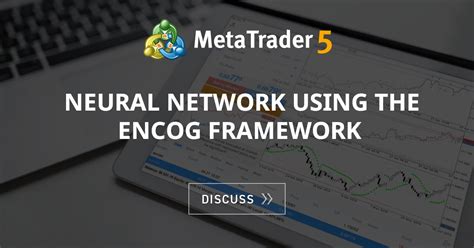 Neural Network Using The Encog Framework Mt4 Mql4 And Metatrader 4