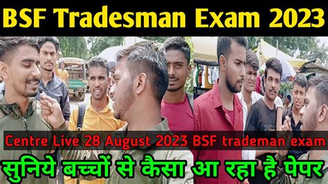 Bsf Tradesman Exam Center Live Analysisn Bsf Tradesman Exam 28