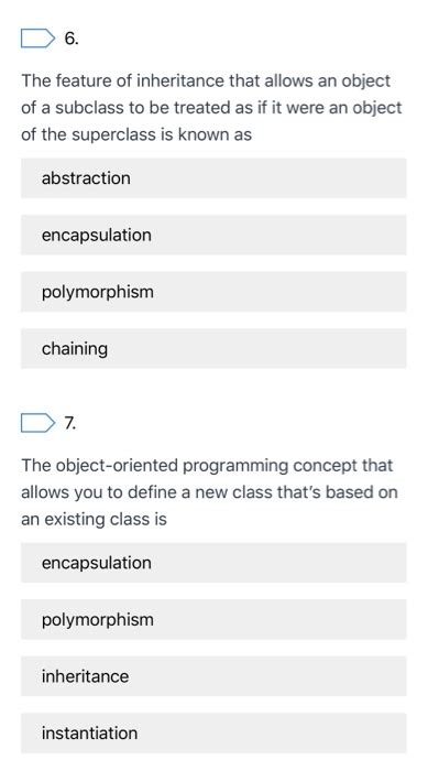 Solved D 6 The Feature Of Inheritance That Allows An Object