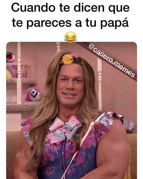 Cuando te dicen que te pareces a tu papá Memes