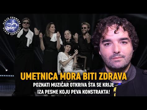 UMETNICA MORA BITI ZDRAVA: Poznati muzičar otkriva šta se krije iza pesme koju peva Konstrakta ...