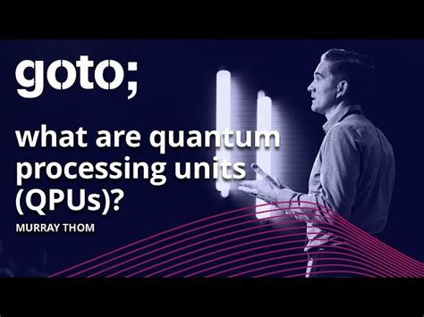 Goto Conferences Talk Unboxing Quantum Computing From Goto Conferences