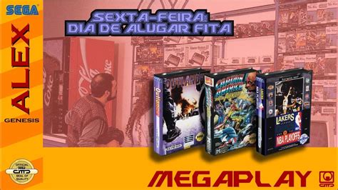 Sexta Feira é Dia de Alugar Fita ep 20 MegaPlay YouTube