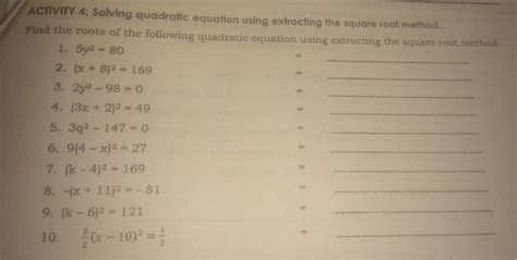 Solved ACTIVITY 4 Solving Quadratic Equation Using Extracting The