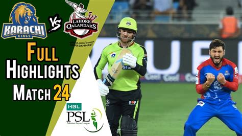 Full Highlights Lahore Qalandars Vs Karachi Kings Match 24 11