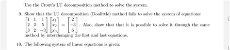 solved use the crout s lu decomposition method to solve the