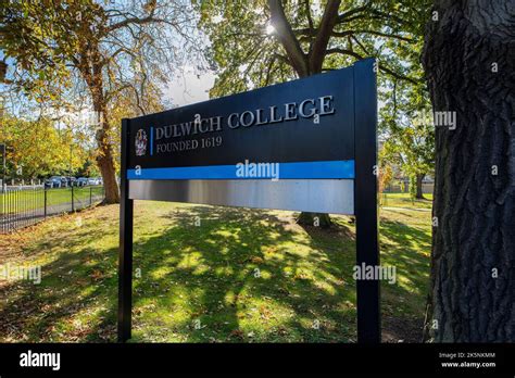 Signboard For Dulwich College A Private School In College Rd Dulwich London Founded In 1619