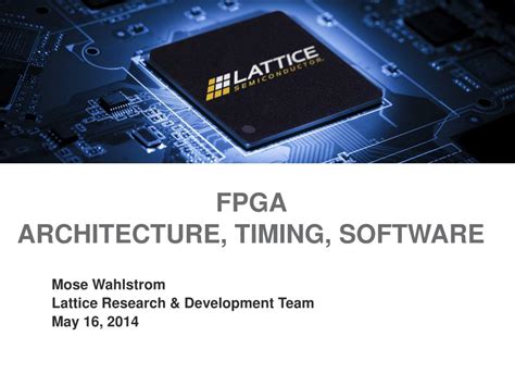 Ppt Fpga Architecture Timing Software Powerpoint Presentation Free