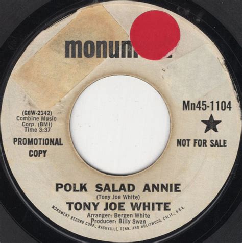 Tony Joe White Polk Salad Annie Vinyl Discogs