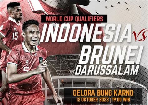 Link Beli Tiket Timnas Indonesia Vs Brunei Darussalam Di Kualifikasi