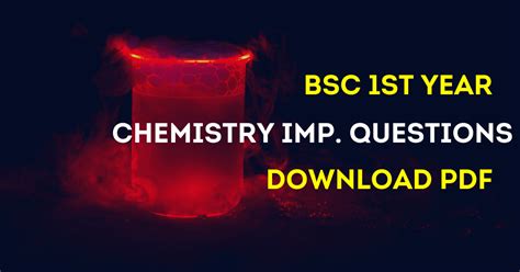 Bsc 1st Year Important Questions In Chemistry Free Download