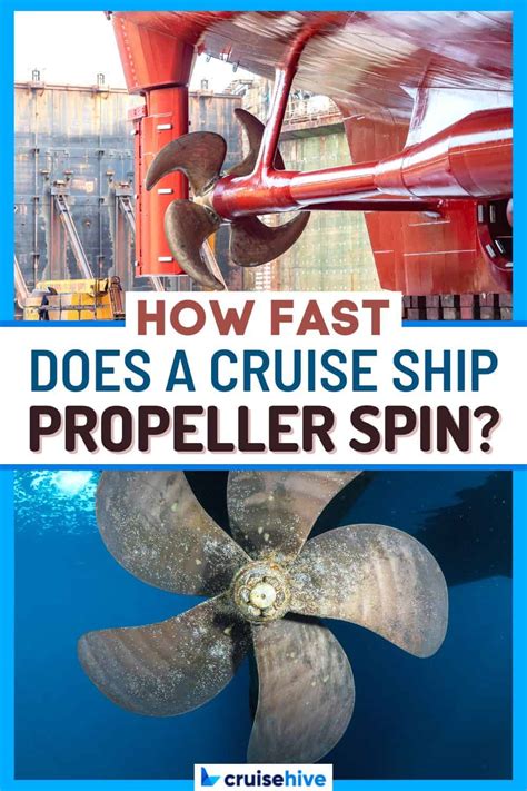 How Fast Does A Cruise Ship Propeller Spin