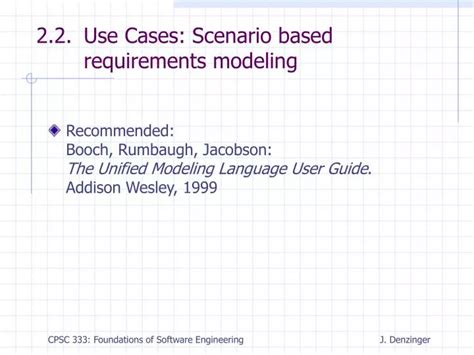 Ppt 22 Use Cases Scenario Based Requirements Modeling Powerpoint Presentation Id6890421
