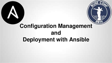Configuration Management And Deployment With Ansible