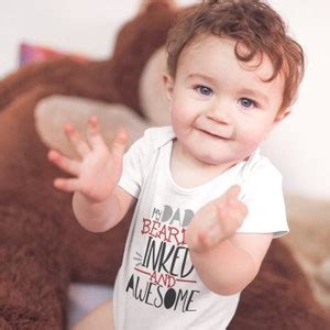 My Dad Is Bearded Inked And Awesome Onesie Daddy Beard Onesie Daddy Inked Tattoo Baby Onesie