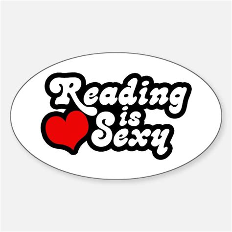 Reading Is Sexy Bumper Stickers Car Stickers Decals And More