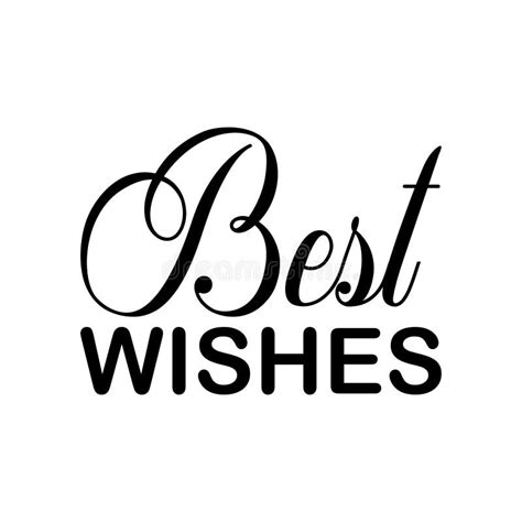 Best Wishes Black Letter Quote Stock Vector Illustration Of Hand