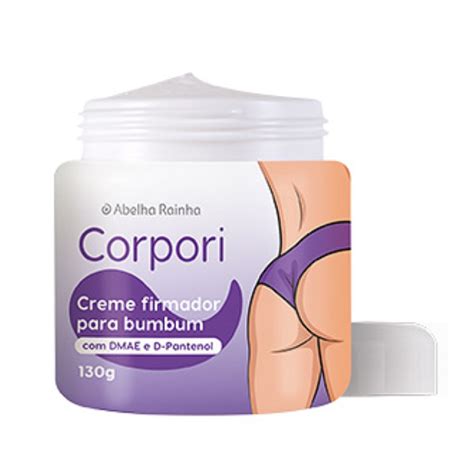 Creme Para Firmar Bumbum Dmae E D Pantenol Linha Corpori Abelha