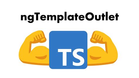 strongly typed ngtemplateoutlet r angular2