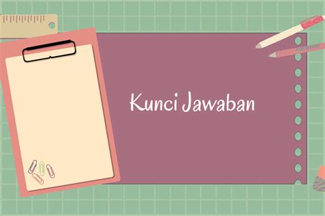 Kunci Jawaban Tema 1 Kelas 6 SD Halaman 25 26 27 Selamatkan Makhluk