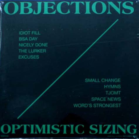 OBJECTIONS Optimistic Sizing LP Land Of Treason