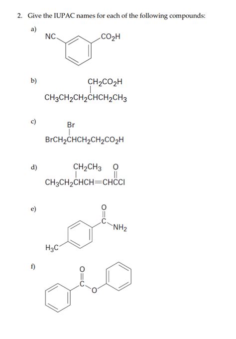 Solved 2. Give the IUPAC names for each of the following | Chegg.com