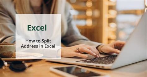 How To Split Address In Excel A Step By Step Guide Bsuite365