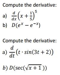Solved Compute The Derivative Chegg Com