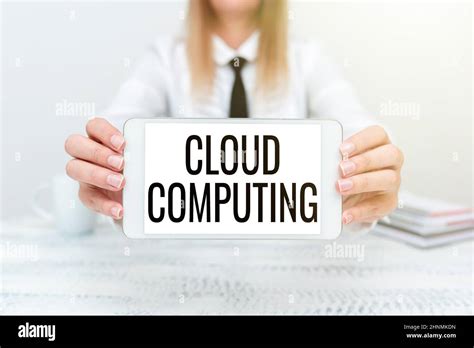 Writing Displaying Text Cloud Computing Concept Meaning Use A Network Of Remote Servers Hosted