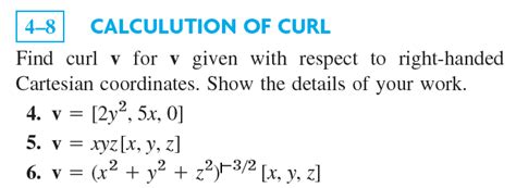 Solved Find Curl V For V Given With Respect To Right Handed Chegg Com