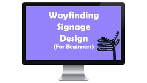 Online Wayfinding Signage Design Course Elearning Module