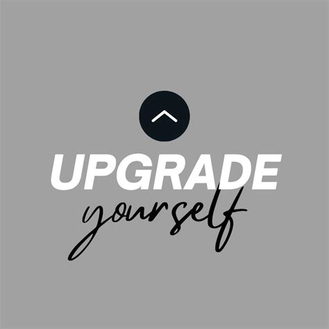 Upgrade Yourself Motivational Phrase 27576573 Vector Art At Vecteezy