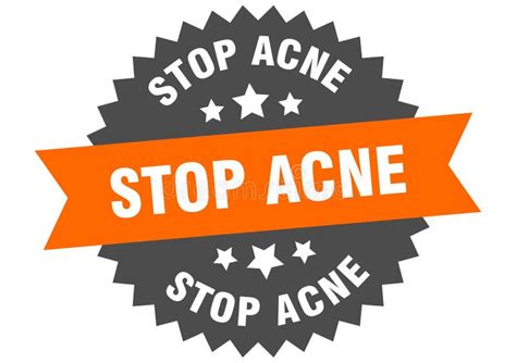Stop Acne Sign Stop Acne Circular Band Label Stop Acne Sticker Stock