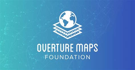 The Linux Foundation On Linkedin Overturemaps Opensource