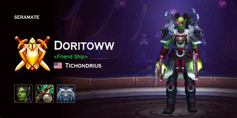 Doritoww Tichondrius Us · Seramate · Wow Pvp Leaderboards Arena