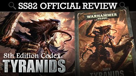 NEW Tyranids Codex REVIEW TACTICA Warhammer 40K 8th Edition YouTube