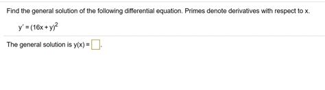 Solved Find The General Solution Of The Following Differential