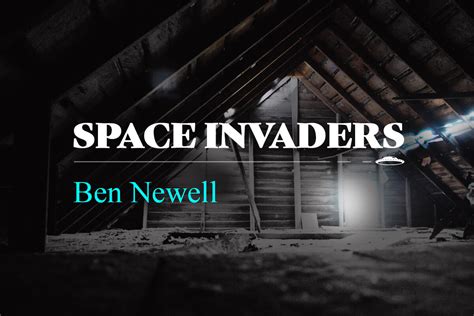 SHORT STORY Space Invaders By Ben Newell Bristol Noir