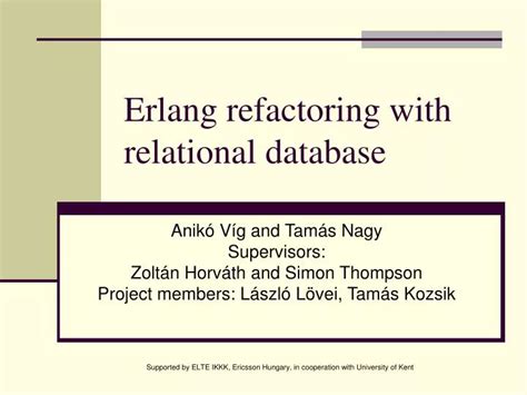 Ppt Erlang Refactoring With Relational Database Powerpoint Presentation Id5342728