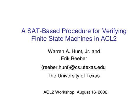 Ppt A Sat Based Procedure For Verifying Finite State Machines In