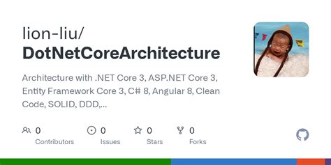 GitHub Lion Liu DotNetCoreArchitecture Architecture With NET Core 3