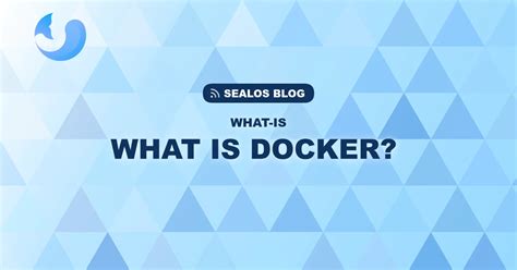 What Is Docker Complete Guide To Containerization Technology 2025 Sealos Blog