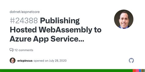 Publishing Hosted Webassembly To Azure App Service Broken For Net 50