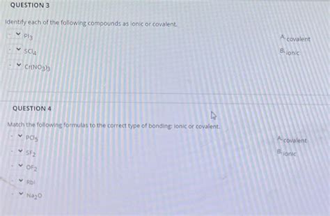 Solved Identify Each Of The Following Compounds As Ionic Or Chegg