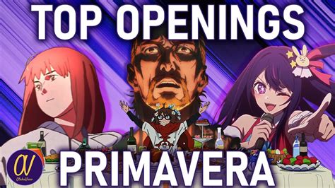 TOP Openings Anime Primavera 2023 YouTube