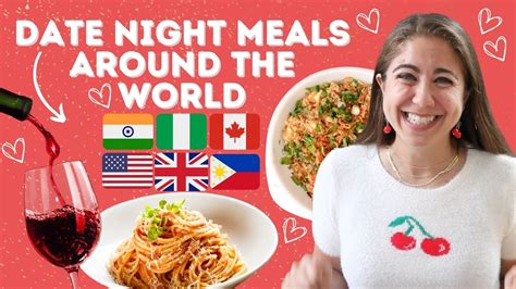 5 Date Night Meals From Around The World Patabook Cooking