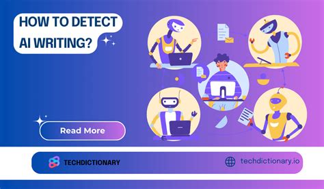 How To Detect AI Writing A Detailed Guide TechDictionary