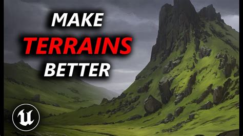How Can I Make My Landscapes Look Better In Unreal Engine Youtube
